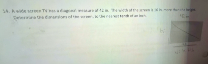 Solved: A wide screen TV has a diagonal measure of 42 in. The width of ...