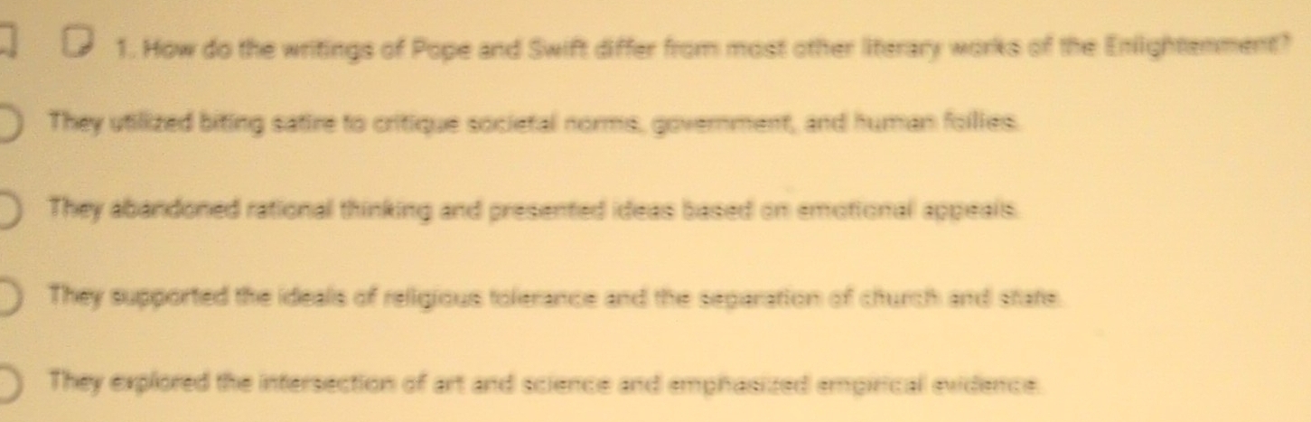 Solved: How do the writings of Pope and Swift differ from most other ...