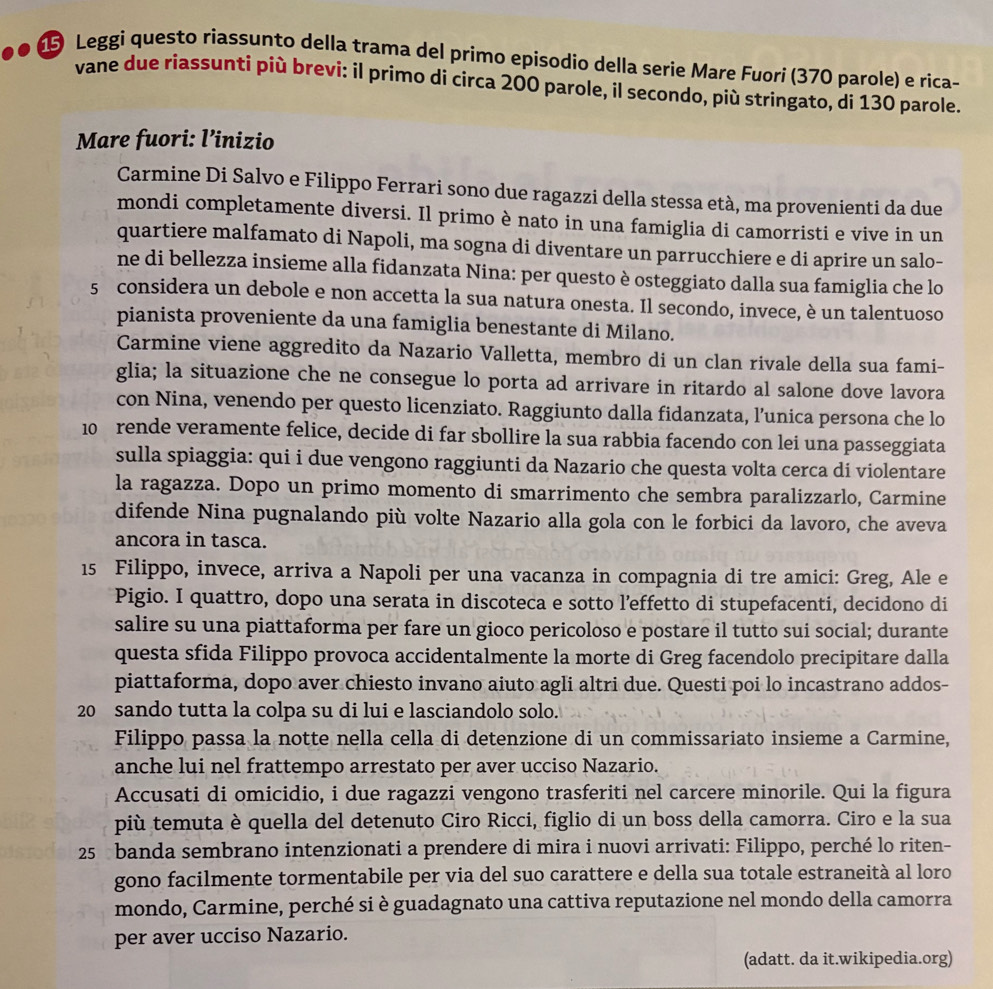 Risolto:Leggi questo riassunto della trama del primo episodio della ...