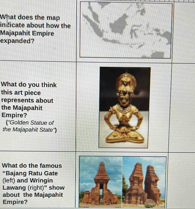 Solved: What does the map indicate about how the Majapahit Empire ...