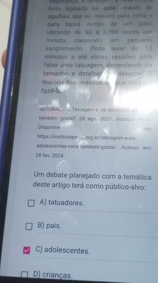 Resolvido:segurança. A fatusgem e fema co tinta injetada na pele ...