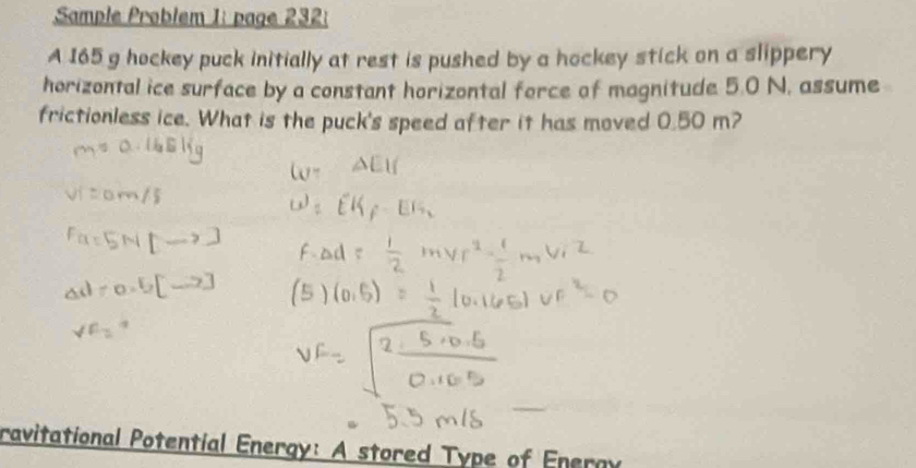 Solved: Sample Problem 1: page 232; A 165 g hockey puck initially at ...
