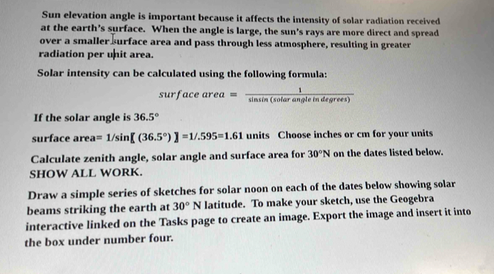 Solved: Sun elevation angle is important because it affects the ...