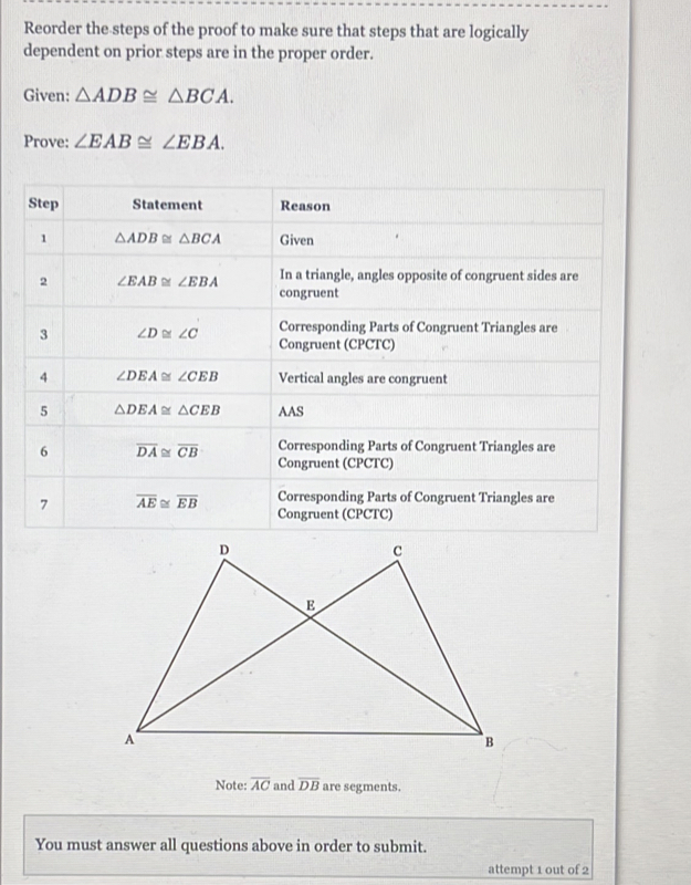 Solved: Reorder the steps of the proof to make sure that steps that are ...
