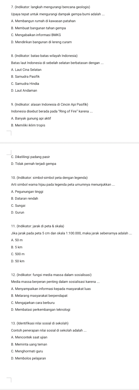 Telah dijawab:(Indikator: langkah mengurangi bencana geologis) Upaya ...