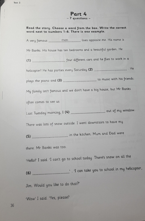 Giải quyết:Test 2 Part 4 - 7 questions - Read the story. Choose a word ...