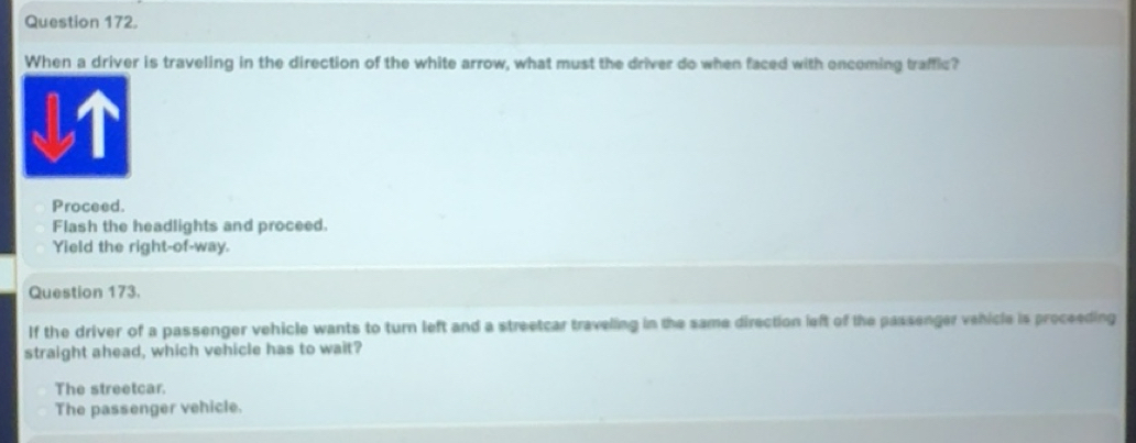 Solved: When a driver is traveling in the direction of the white arrow ...