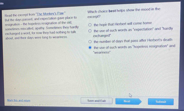 Solved: ks Read the excerpt from "The Monkey's Paw." Which choice best ...