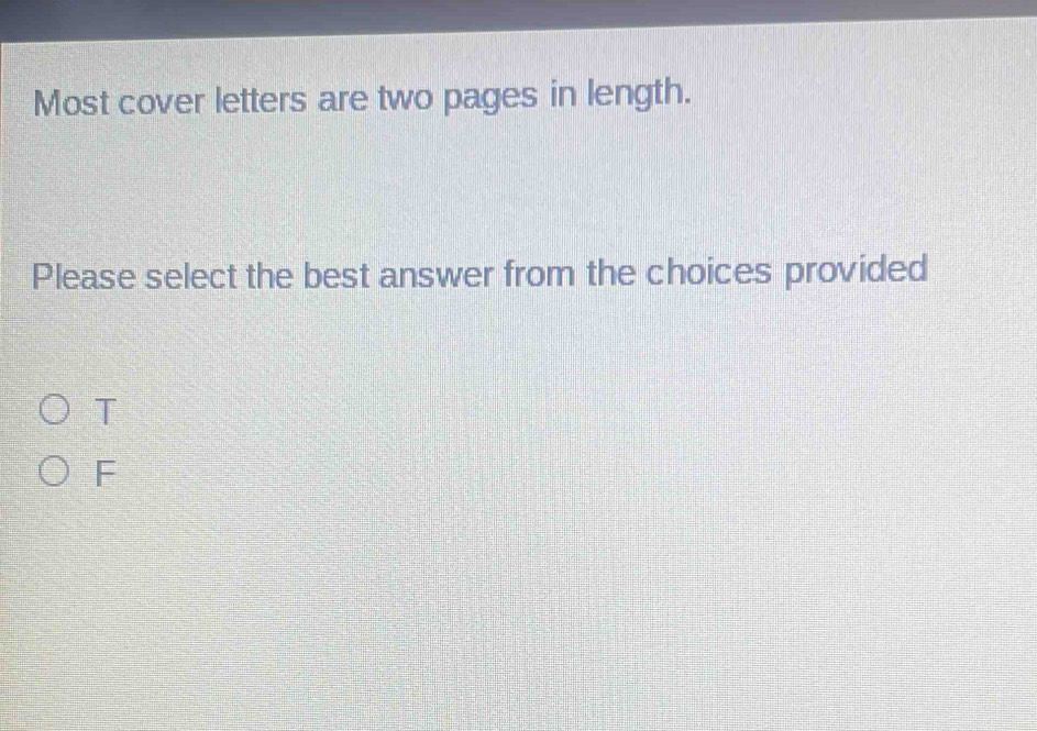Solved: Most cover letters are two pages in length. Please select the ...
