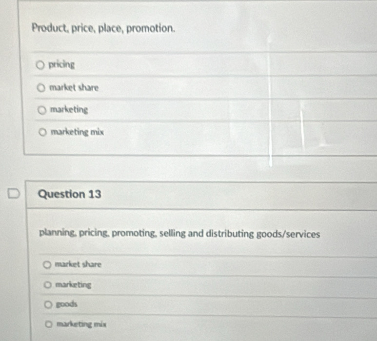 Solved: Product, price, place, promotion. pricing market share ...