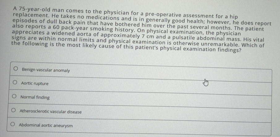 Solved: A 75-year-old man comes to the physician for a pre-operative ...