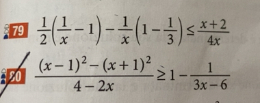 Risolto:79 1/2 ( 1/x -1)- 1/x (1- 1/3 )≤ (x+2)/4x ; 20 frac (x-1)^2-(x+ ...