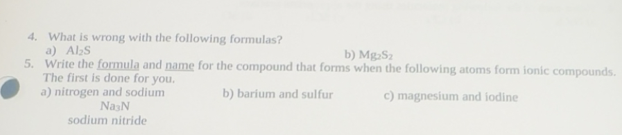 Gelöst:What is wrong with the following formulas? a) Al₂S b) Mg_2S_2 5 ...