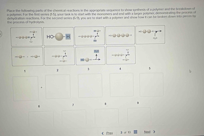 Solved: Place the following parts of the chemical reactions in the appropriate sequence to show ...