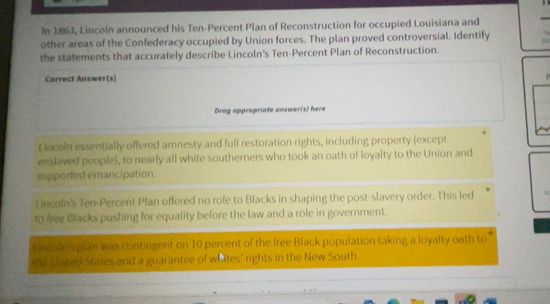 Solved: In 1863, Lincoln announced his Ten-Percent Plan of ...