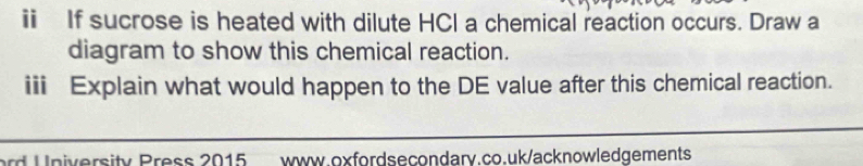 Solved: If sucrose is heated with dilute HCl a chemical reaction occurs ...