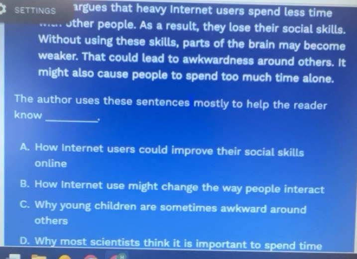 Solved: SETTINGS argues that heavy Internet users spend less time other ...