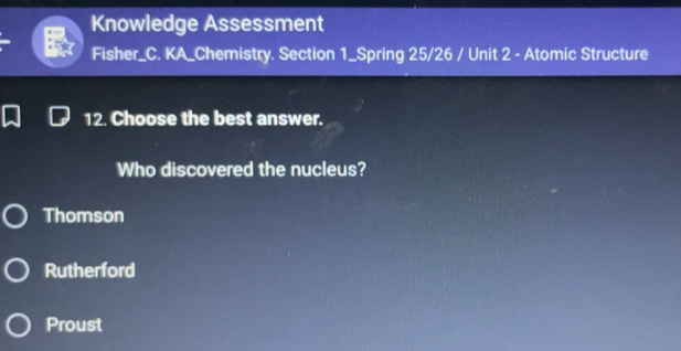 Solved: Knowledge Assessment Fisher_C. KA_Chemistry. Section 1_Spring ...