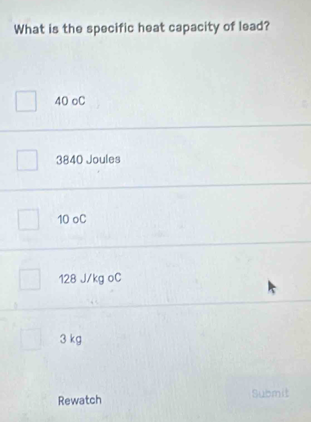 Solved: What is the specific heat capacity of lead? 40 oC 3840 Joules ...