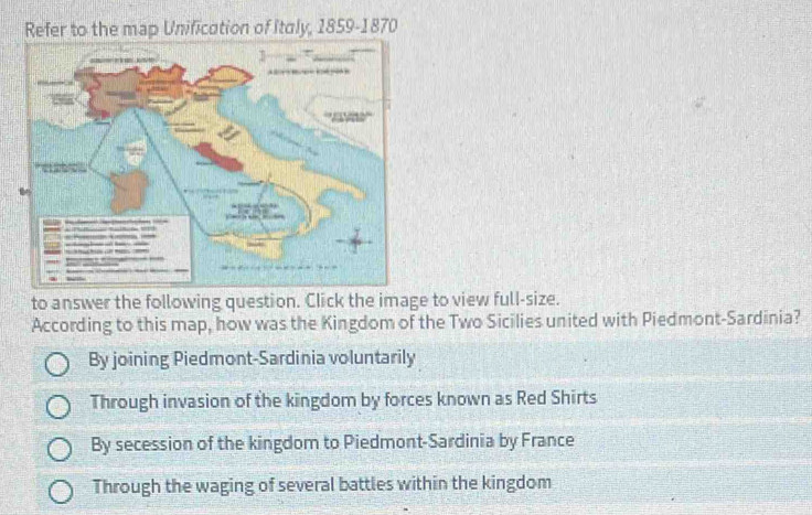 Solved: Refer to the map Unification of Italy, 1859-1870 to answer the ...