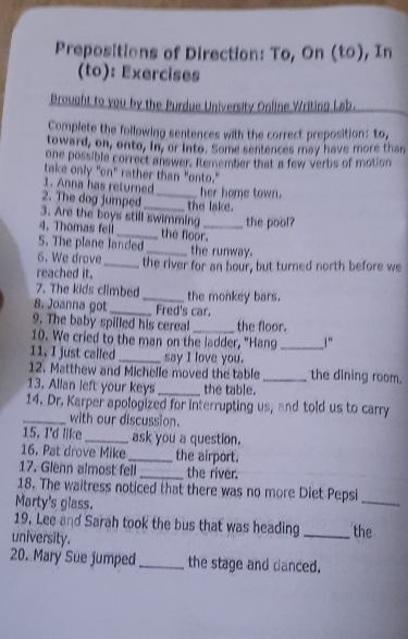Solved: Prepositions of Direction: To, On (to), In (to): Exercises ...
