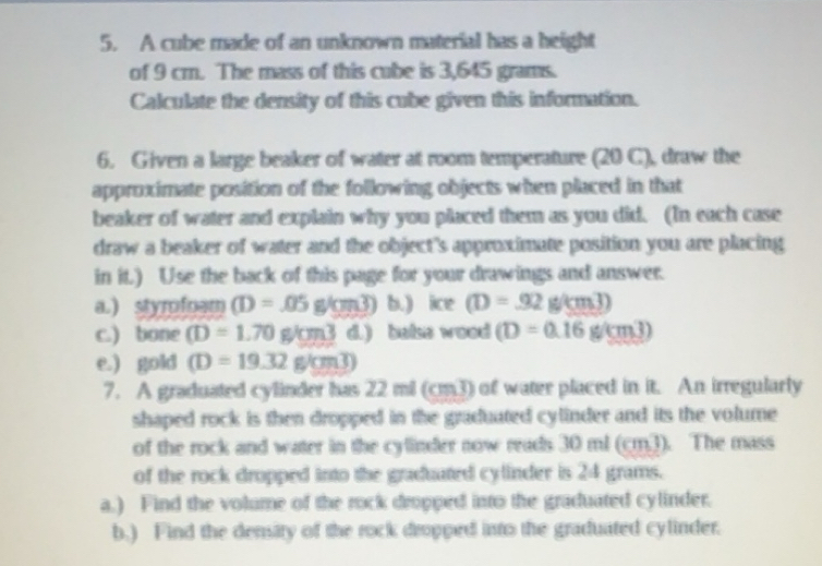 Solved: A cube made of an unknown material has a height of 9 cm. The ...