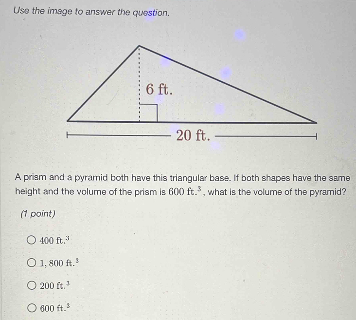 Solved: Use the image to answer the question. A prism and a pyramid ...