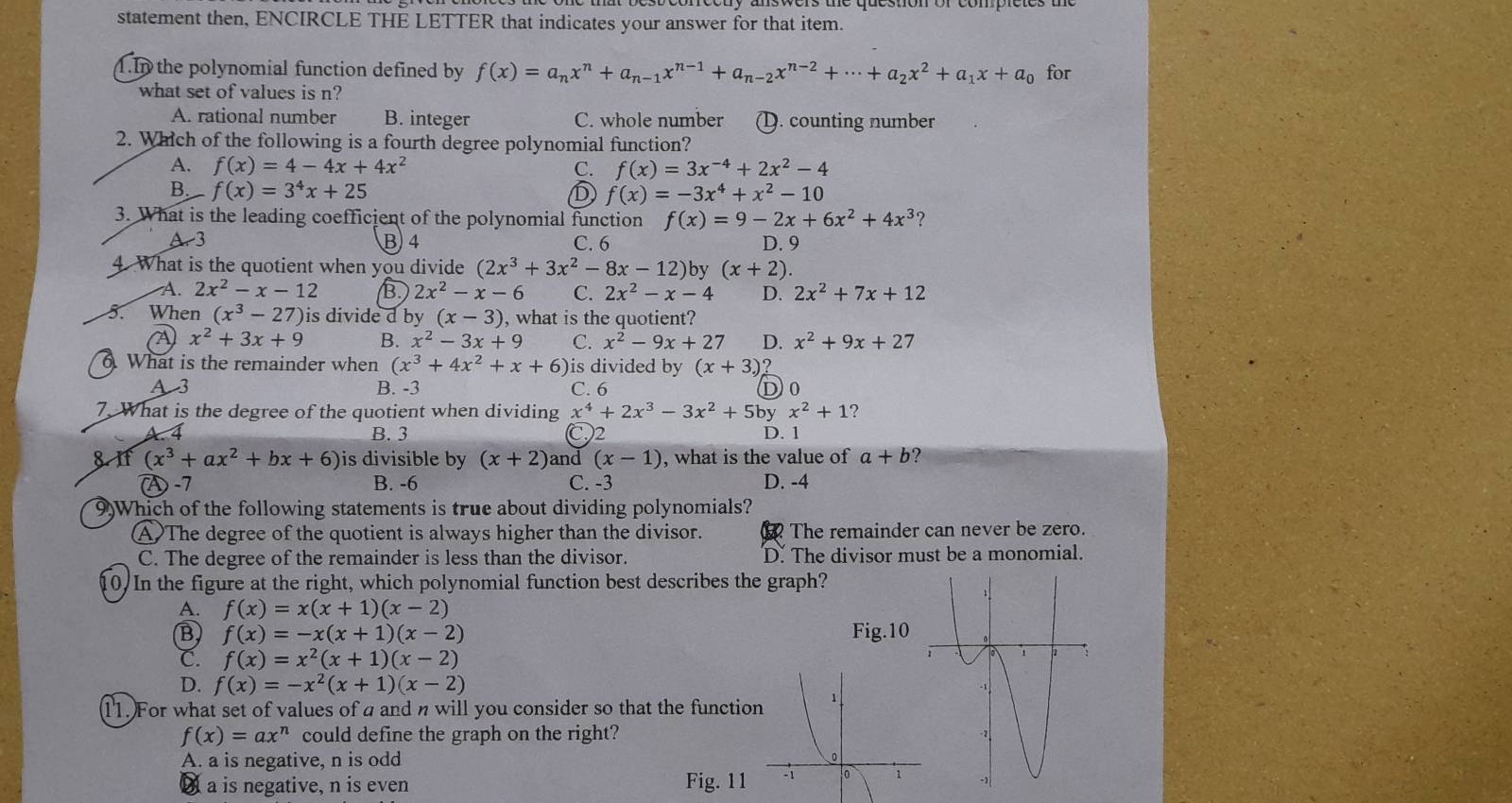 Solved: statement then, ENCIRCLE THE LETTER that indicates your answer ...