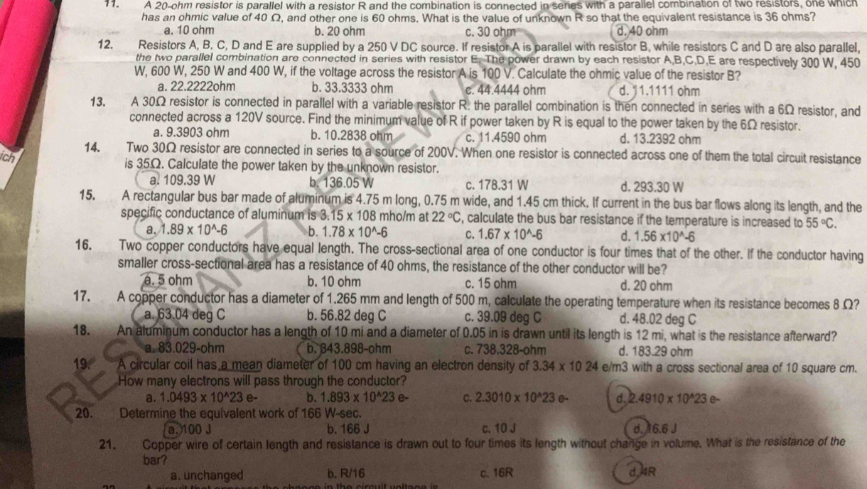 Solved: A 20-ohm resistor is parallel with a resistor R and the ...