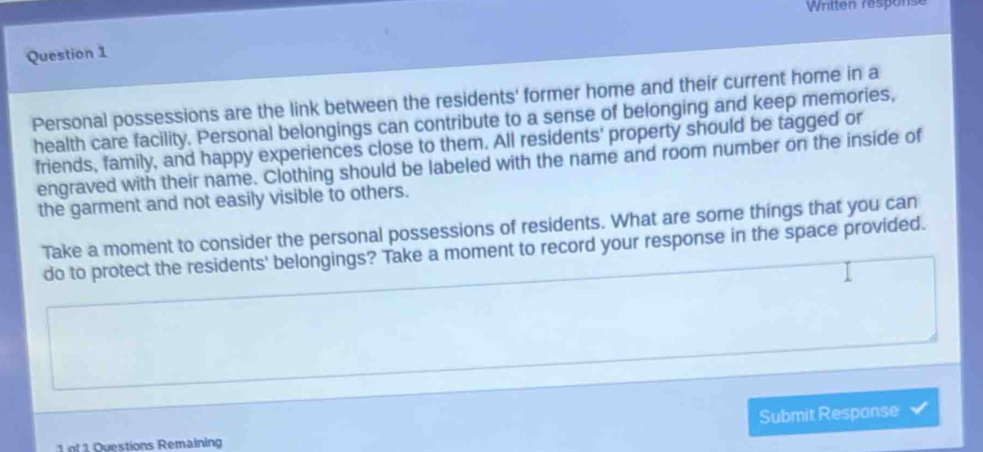 Solved: Personal possessions are the link between the residents' former ...