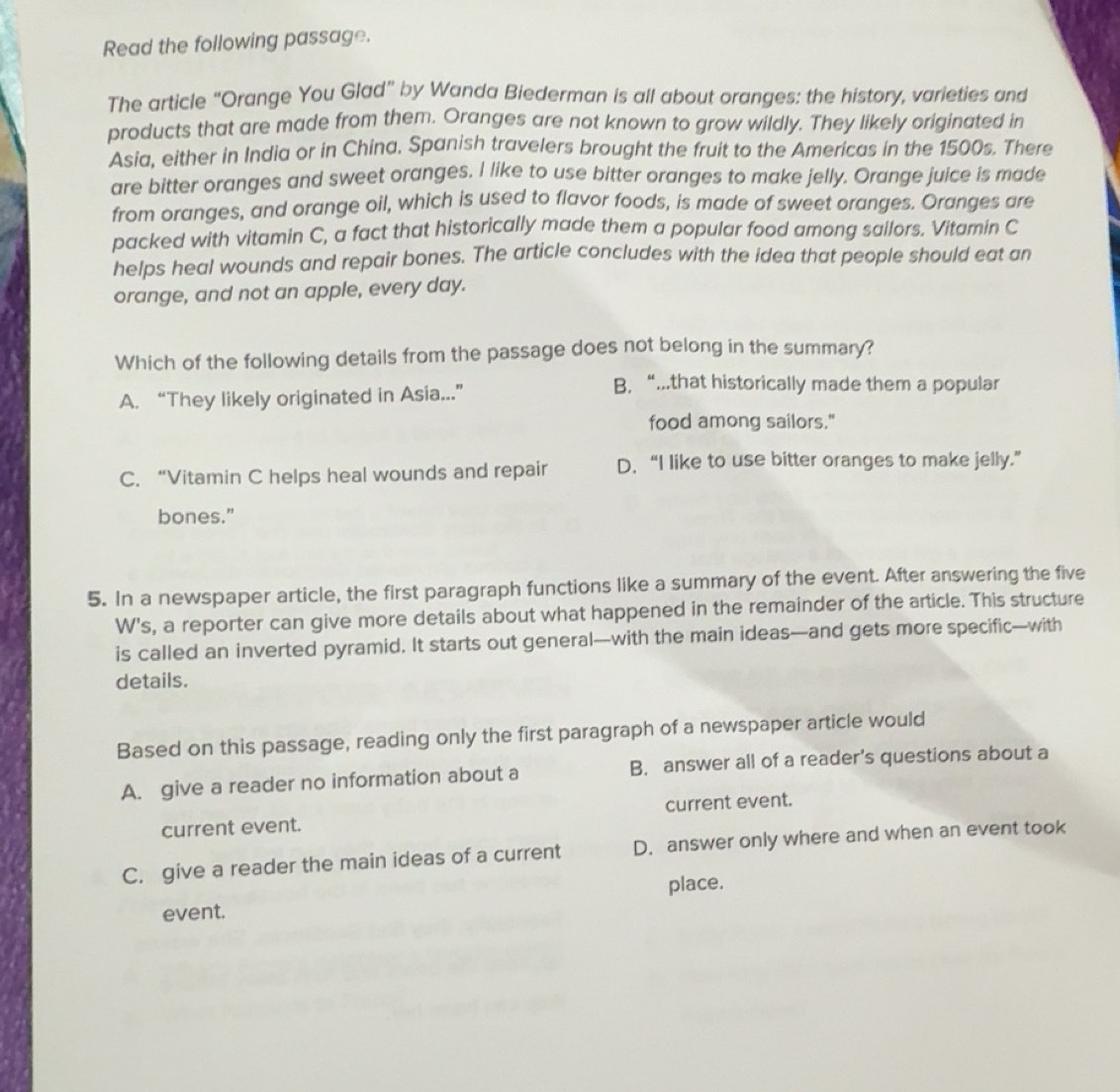 Solved: Read the following passage. The article “Orange You Glad” by ...