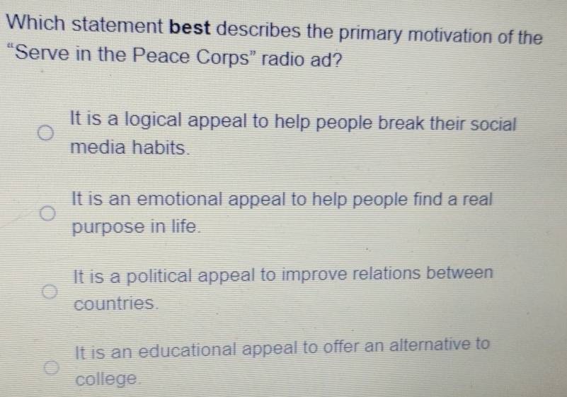 Solved: Which statement best describes the primary motivation of the ...