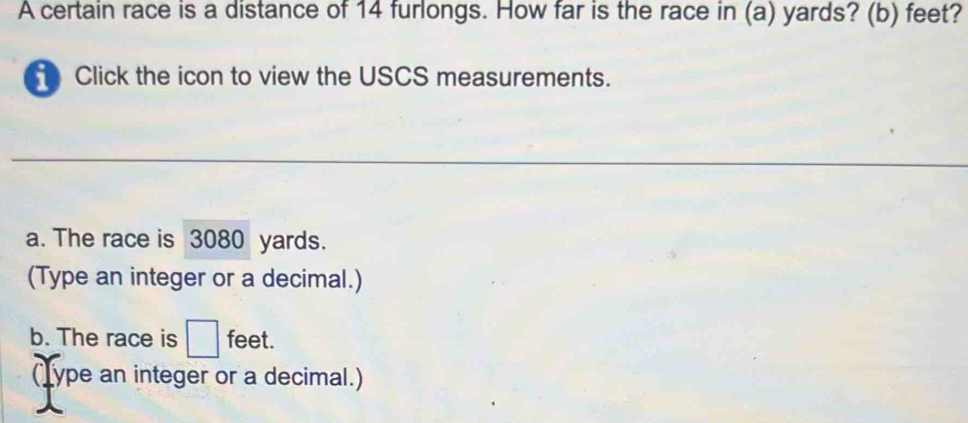 Solved: A certain race is a distance of 14 furlongs. How far is the ...