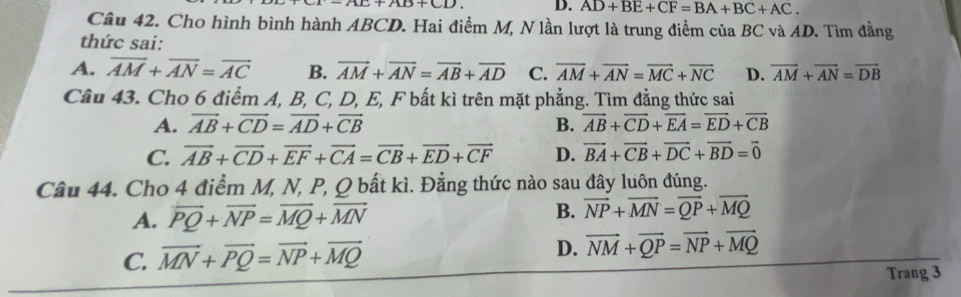 Giải quyết:c+AB+CD D. AD+BE+CF=BA+BC+AC. Cầu 42. Cho hình bình hành ...