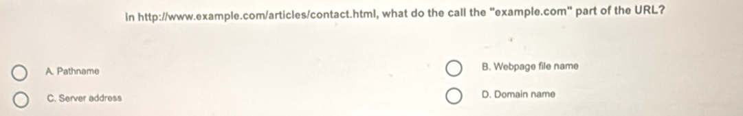 Solved: in http://www.example.com/articles/contact.html, what do the ...