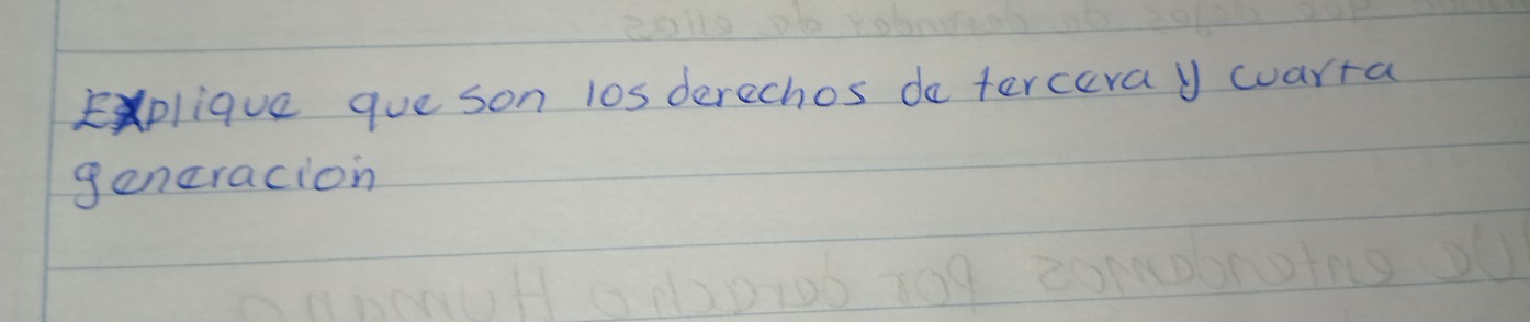 Eplique gue son l0s derechos do tercera y warra ganeracion [Others]