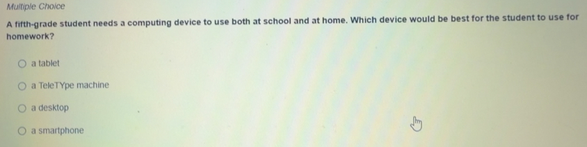 Solved: A fifth-grade student needs a computing device to use both at ...