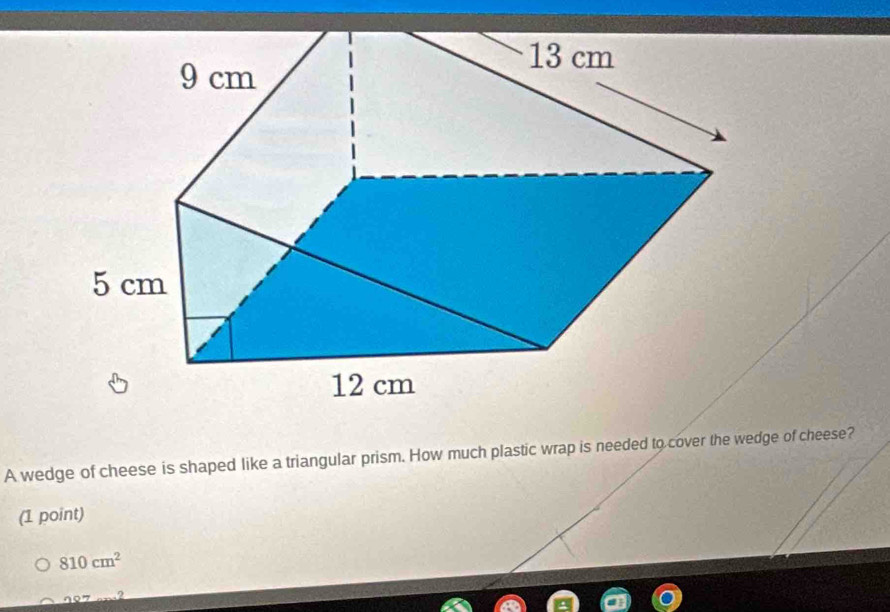 Solved: A wedge of cheese is shaped like a triangular prism. How much ...