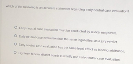 Solved: Which of the following is an accurate statement regarding early ...