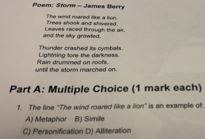 Solved: Poem: Storm - James Berry The wind roared like a lion. Trees ...