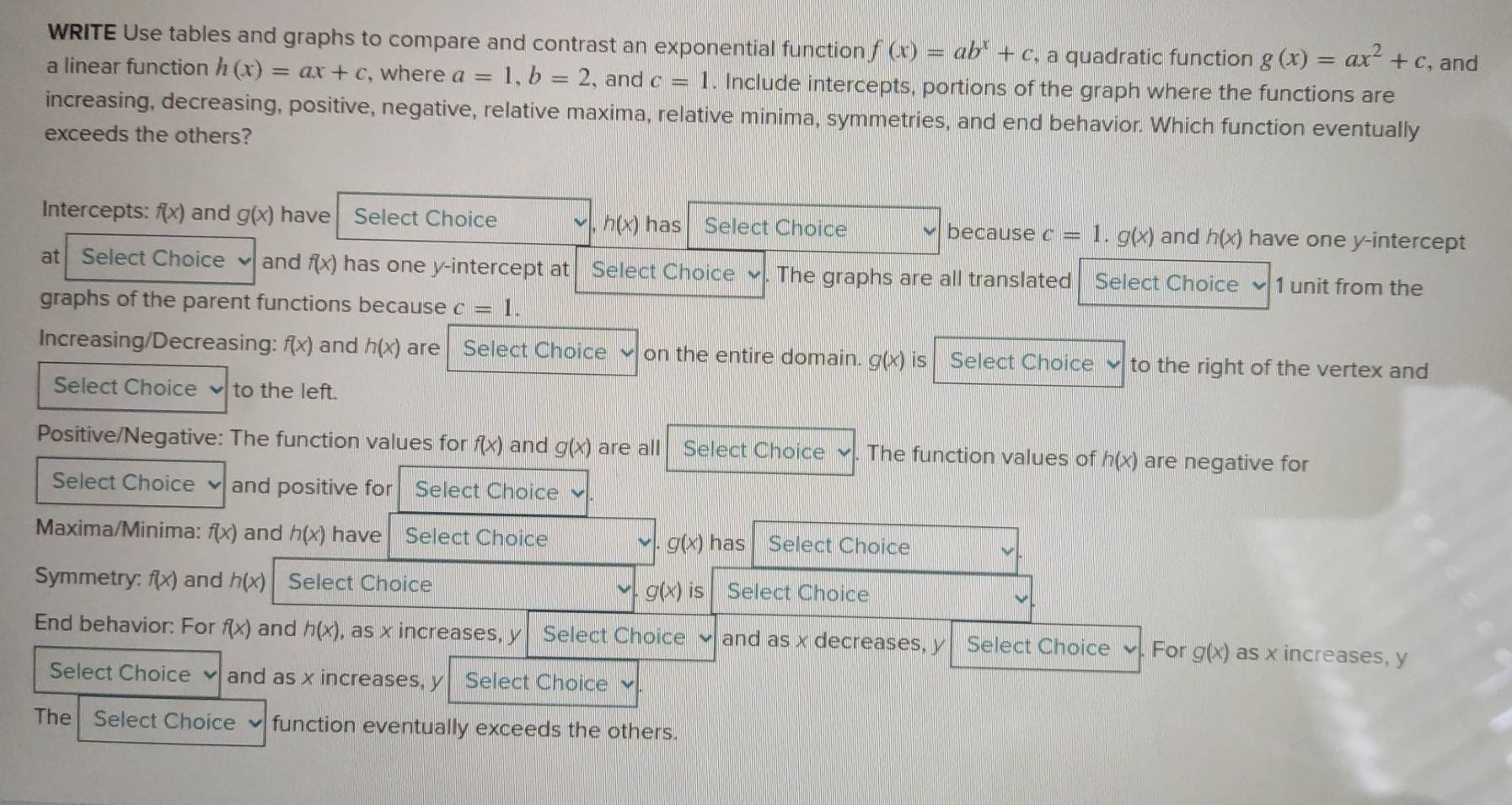 Solved: WRITE Use tables and graphs to compare and contrast an ...