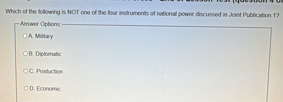 Solved: Which of the following is NOT one of the four instruments of ...