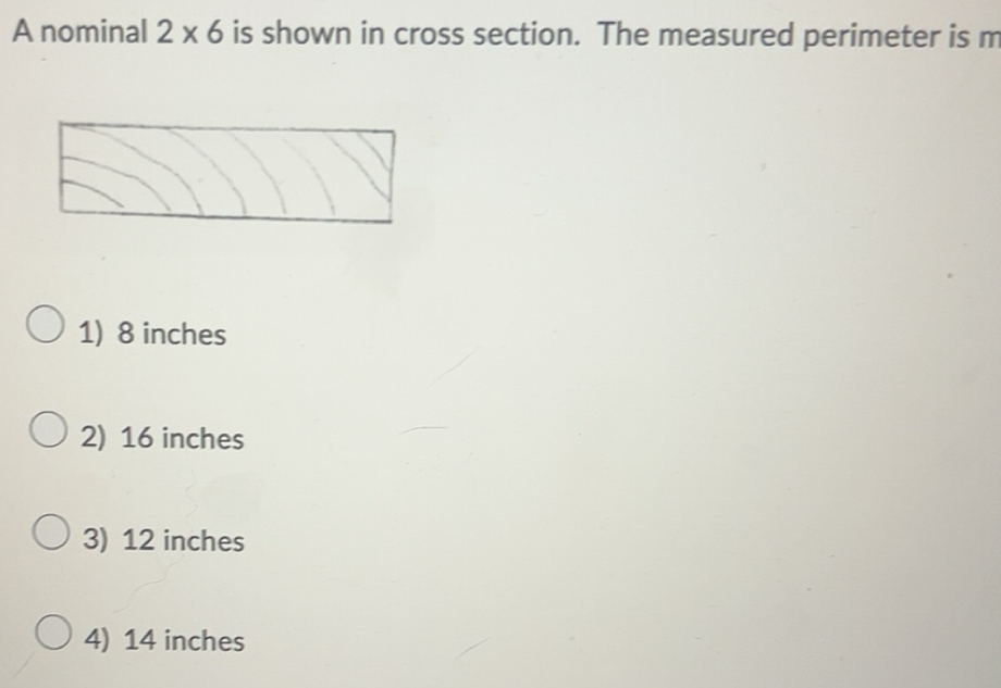 Solved: A nominal 2* 6 is shown in cross section. The measured ...