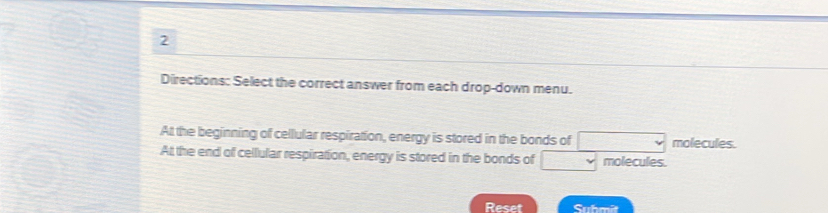 Solved: Directions: Select the correct answer from each drop-down menu. At the beginning of ...