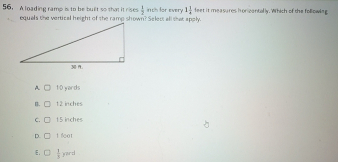 Solved: A loading ramp is to be built so that it rises 1/2 inch for ...