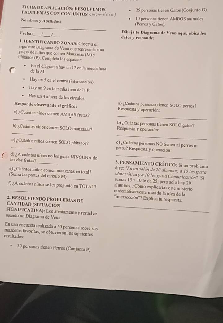 Resuelto:FICHA DE APLICACIÓN: RESOLVEMOS PROBLEMAS CON CONJUNTOS (ΔR ...
