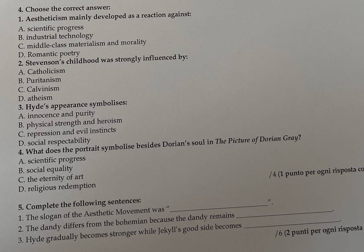 Risolto:Choose the correct answer: 1. Aestheticism mainly developed as ...