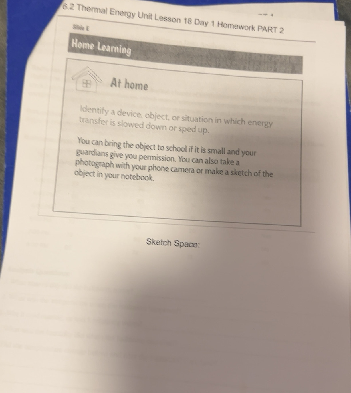 Solved: 6.2 Thermal Energy Unit Lesson 18 Day 1 Homework PART 2 Slido E ...