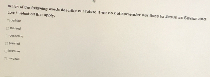Solved: Lord? Select all that apply. Which of the following words ...