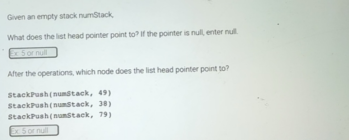 Solved: Given an empty stack numStack, What does the list head pointer ... Solved: Given an empty stack numStack, What does the list head pointer ...